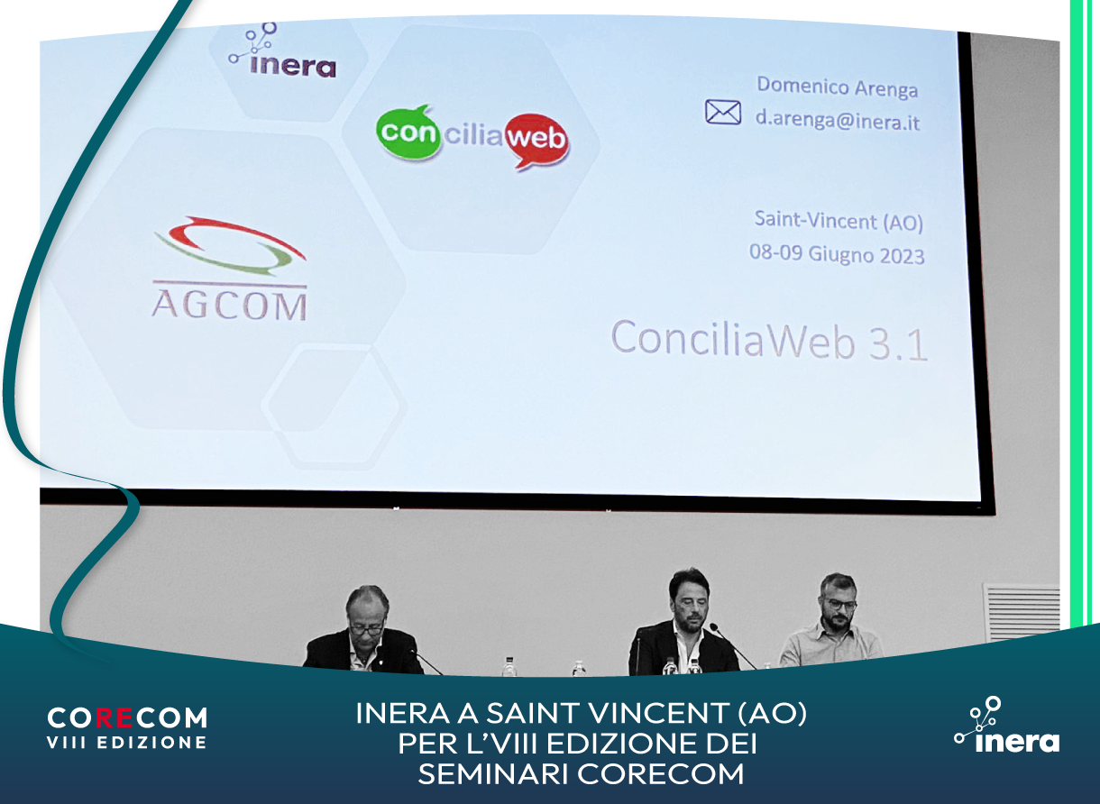"CORECOM a Saint Vincent: ConciliaWeb protagonista" - Inera